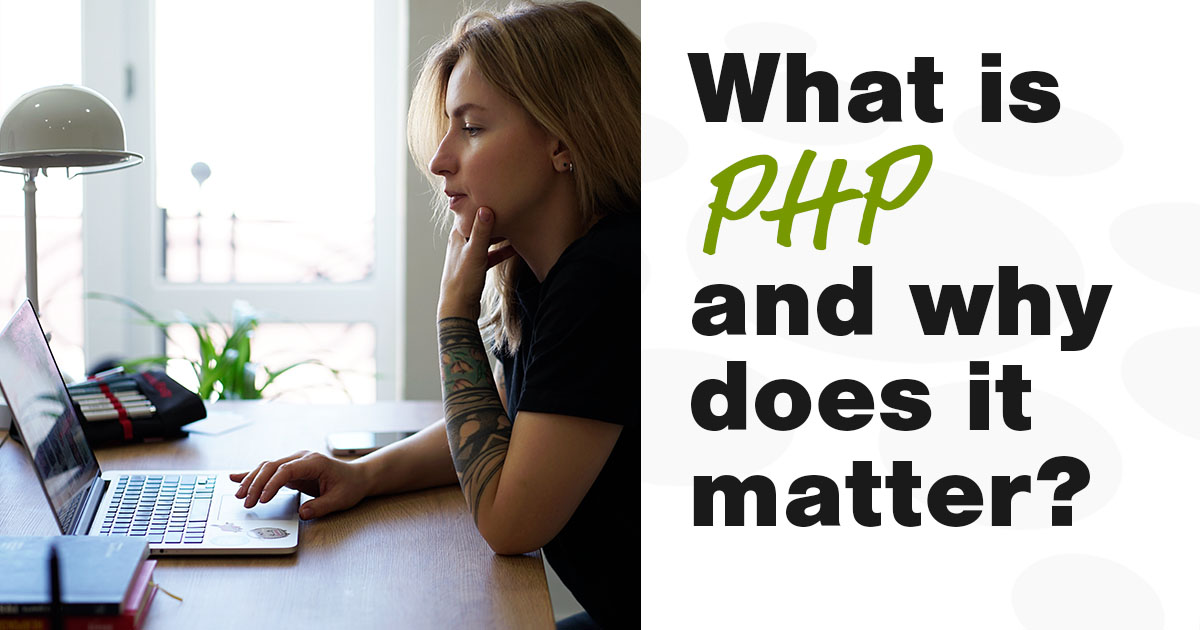 What is PHP and why does it matter? - Agathon